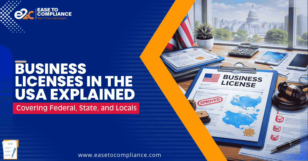 Business Licenses in the USA: Federal, State & Local Explained | Ease ...